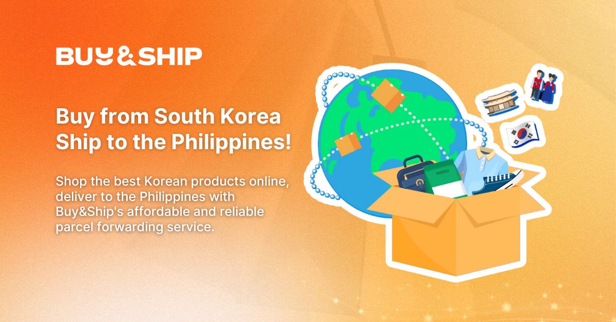 Shop from South Korea and Ship to the Philippines | Buy&Ship Philippines