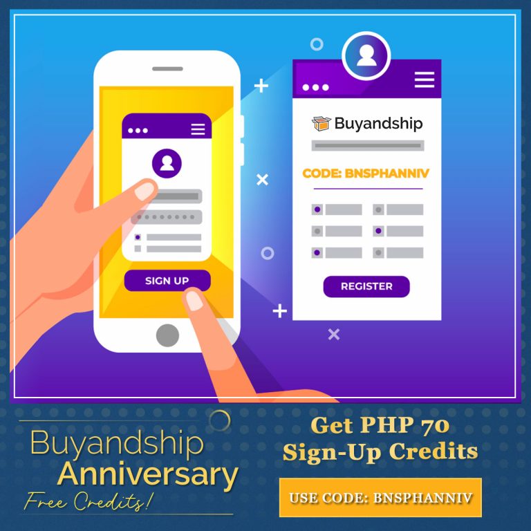Buyandship Anniversary | Get PHP 70 Sign-Up Credit When You Open an ...