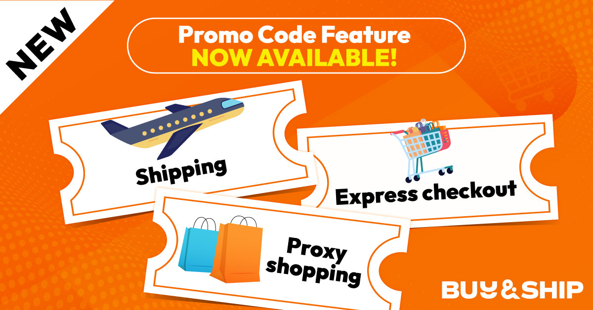 Promo Code Feature is Here! Save More on Shipping, Buyforyou, Express ...